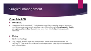 Endocardial Cushion Defect / AVSD | PPTX