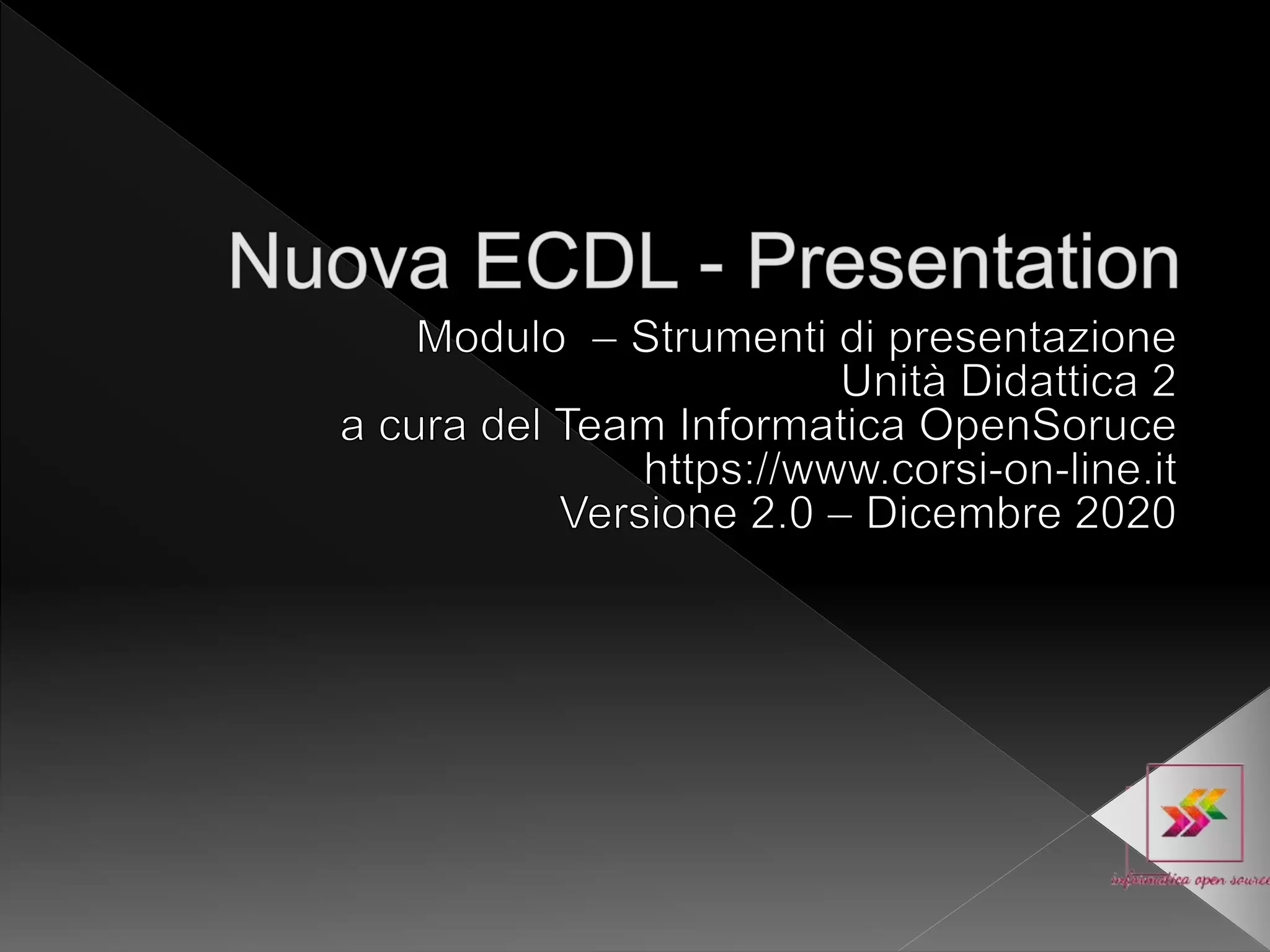 Nuova ECDL - Modulo Presentation n.2 | PPTX