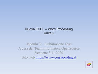 Nuova ECDL - Word Processing n.2 | PPT