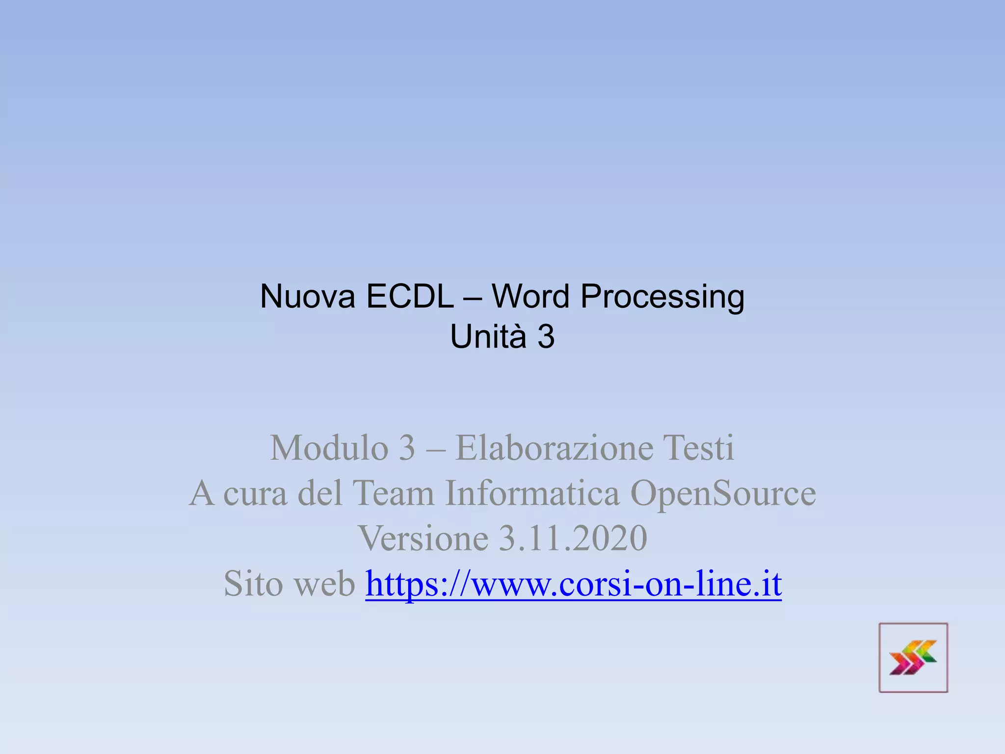 Nuova ECDL - Word Processing | PPT