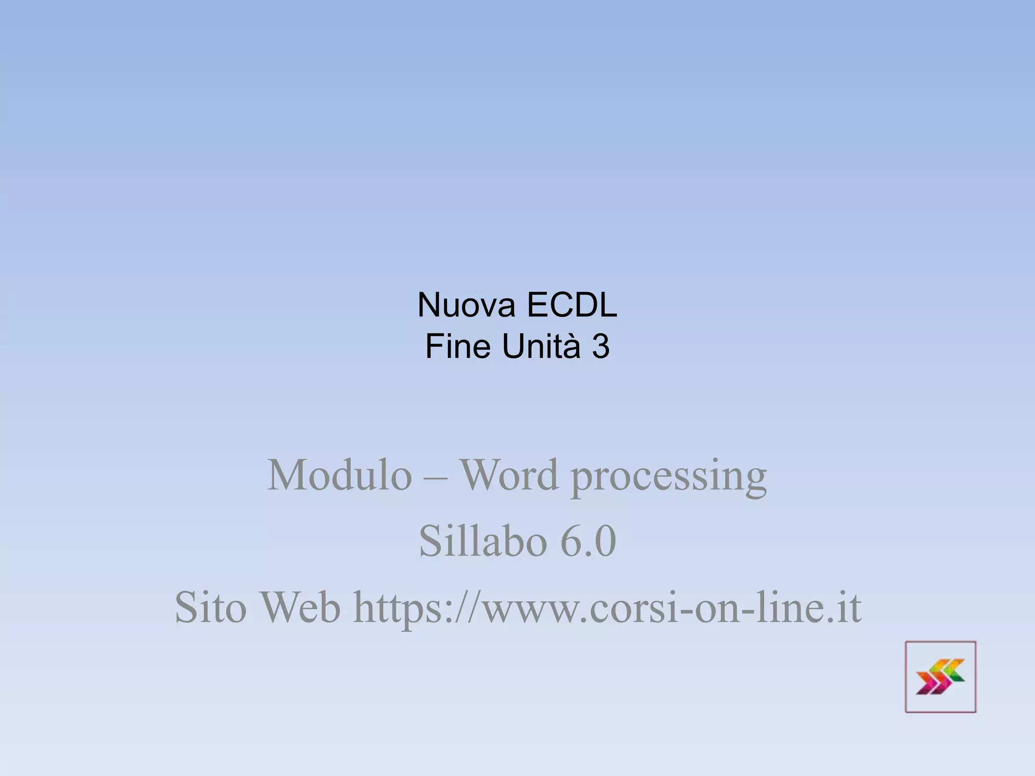 Nuova ECDL - Word Processing | PPT