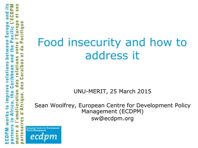 Food Insecurity and How to Address it | PPTX | Agriculture | Industries