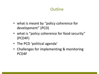 Measuring policy coherence for food security, what are the challenges? | PPTX