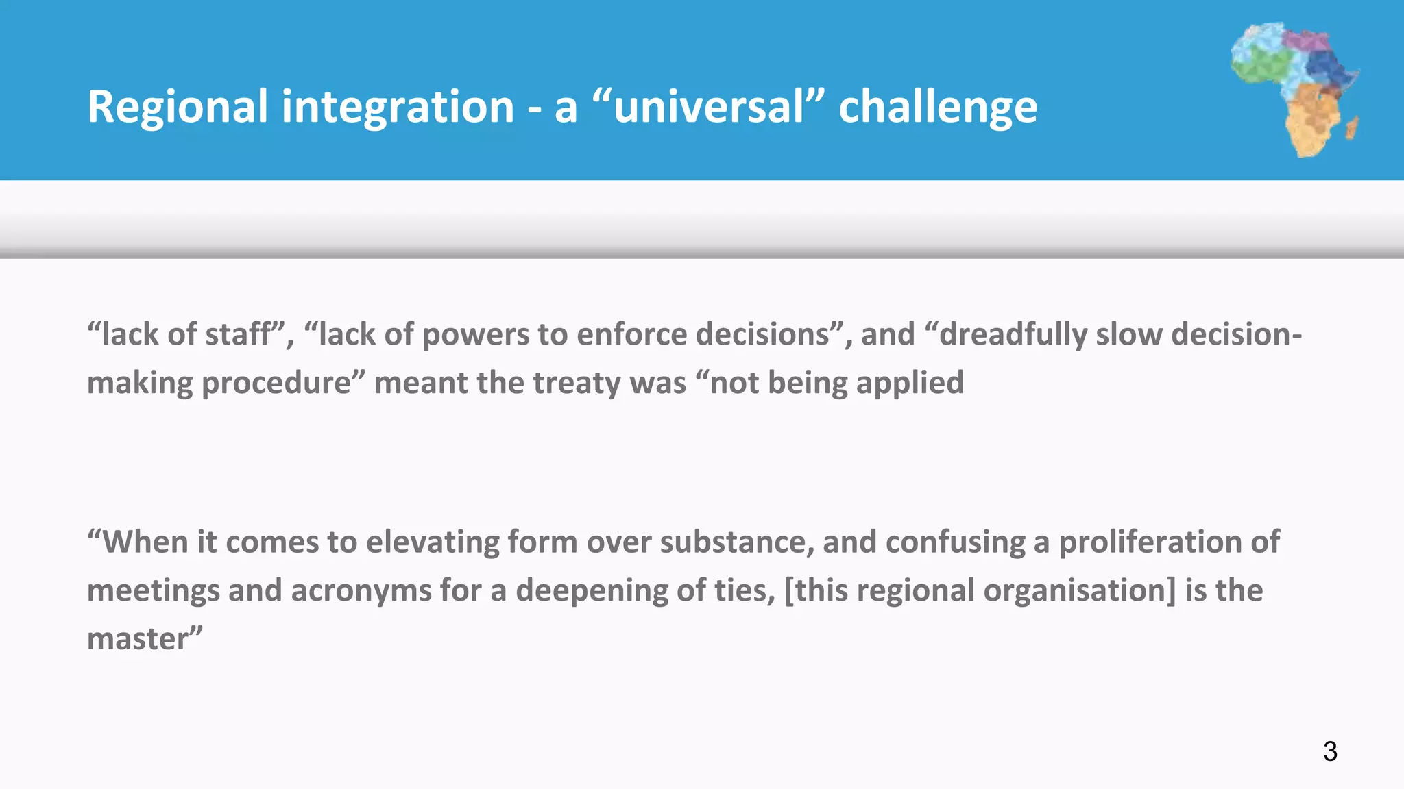 Political Economy of Regional Integration in Africa: What drives and ...