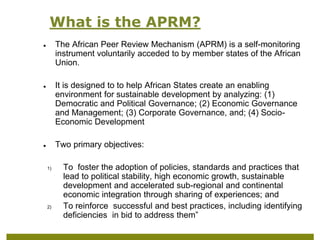 The African Peer Review Mechanism: Strengthening Governance for the ...