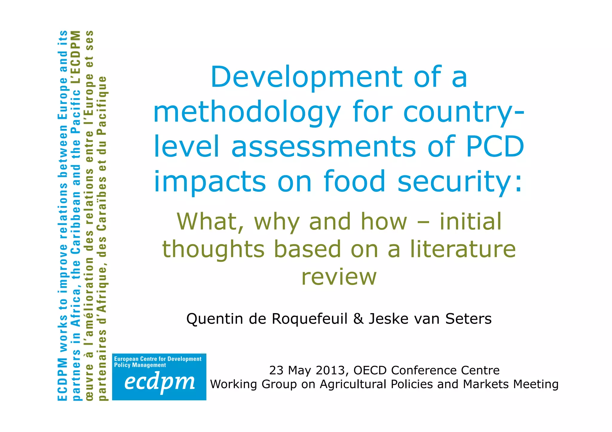 Development of a methodology for country-level assessments of PCD ...