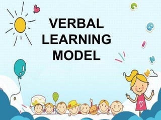 Powerpoint presentation on Verbal Learning Model | PDF