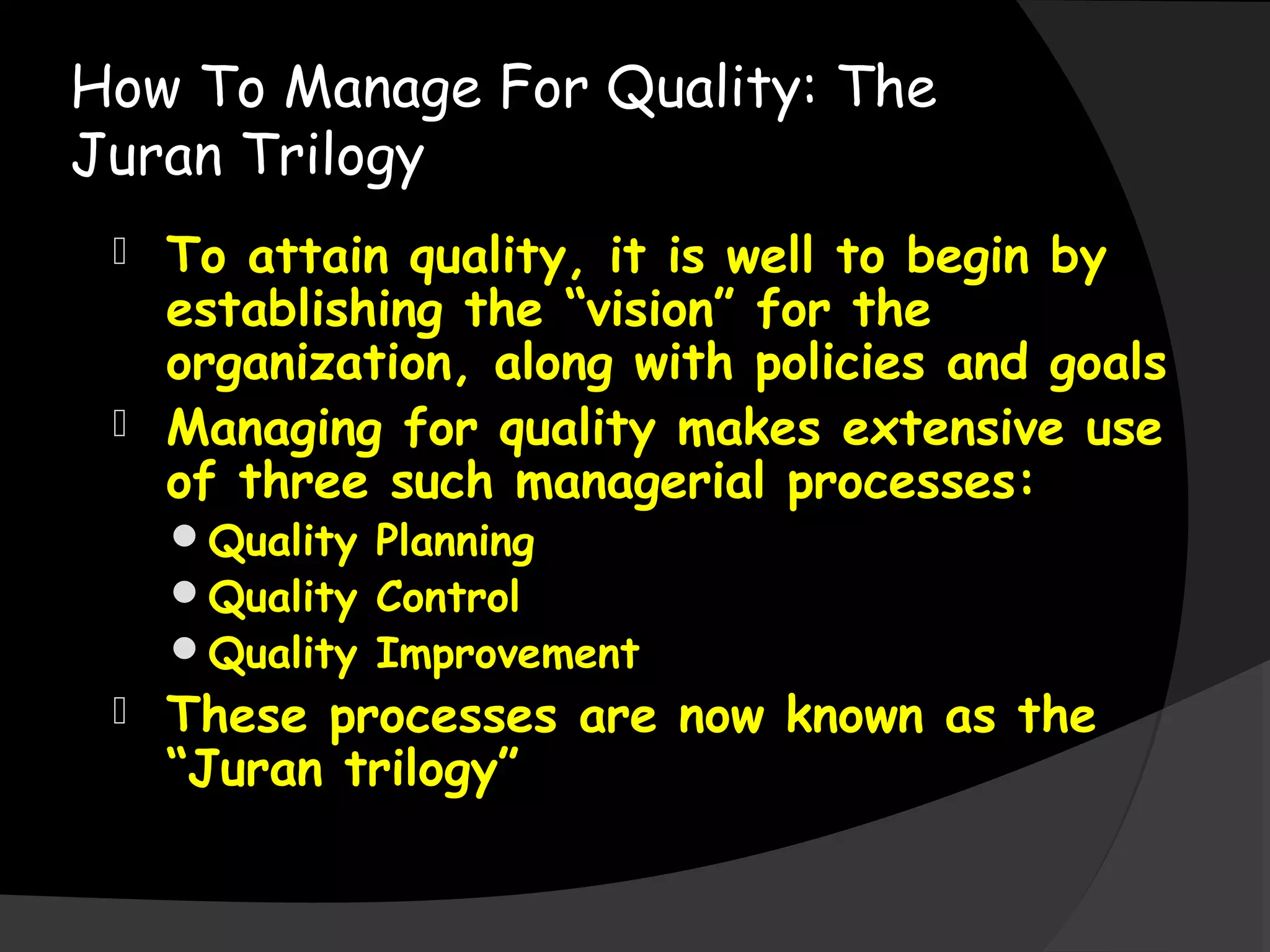 TQM - JURAN CONTRIBUTION | PPT