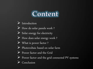 ECE ROLE OF SOLAR FARM IN POWER FACTOR IMPROVEMENT OF GRID CONNECTED ...