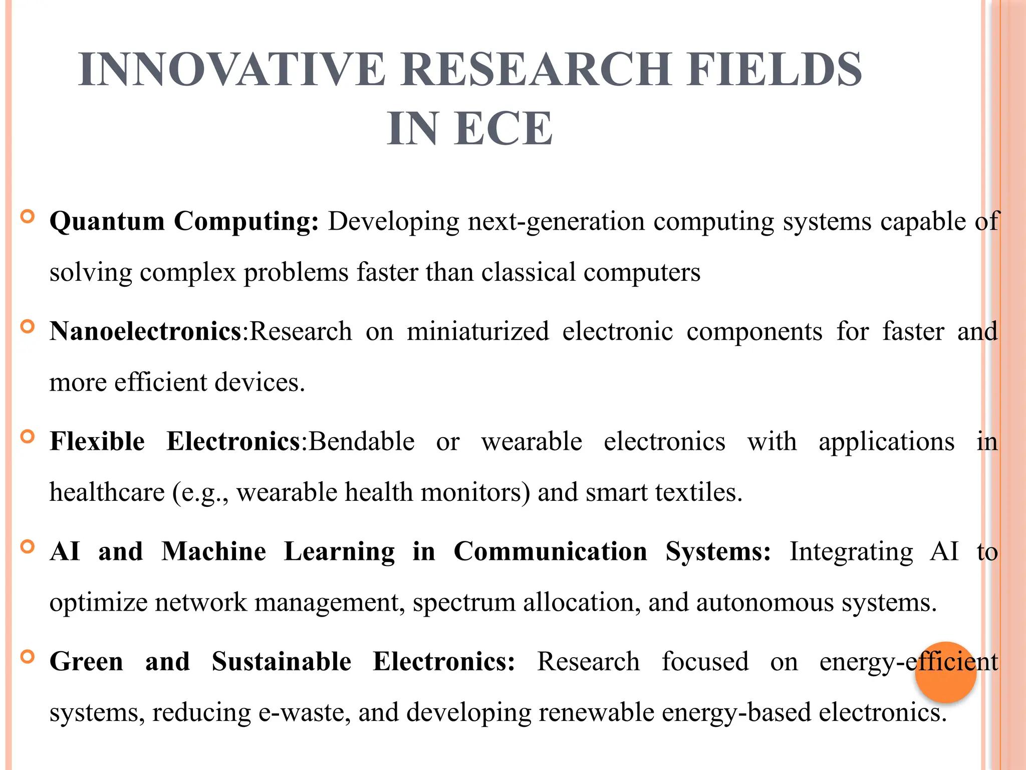 Ece Pptx It Contains Scope And Future Of Electronics And Communication
