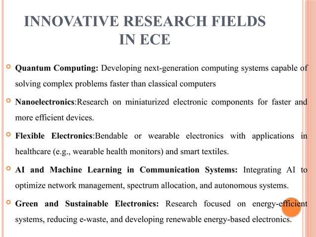 Ece Pptx It Contains Scope And Future Of Electronics And Communication