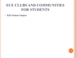 ECE.pptx. it contains scope and future of electronics and communication Engineering | PPTX