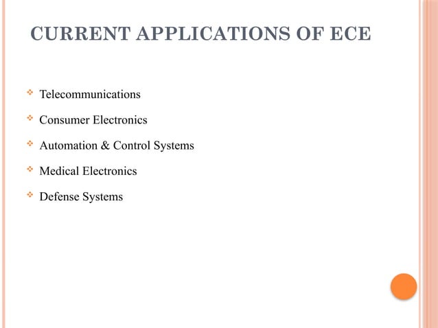Ece Pptx It Contains Scope And Future Of Electronics And Communication