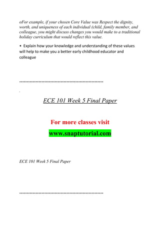 Ece 101 Education Specialist-snaptutorial.com