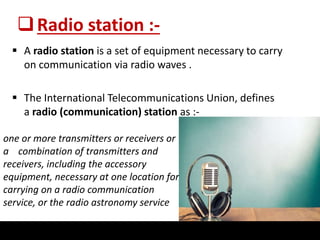 Various Equipments at Radio Station | PPTX