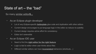 [EclipseCon France 2017] Eclipse Platform Generic Editor | PPT