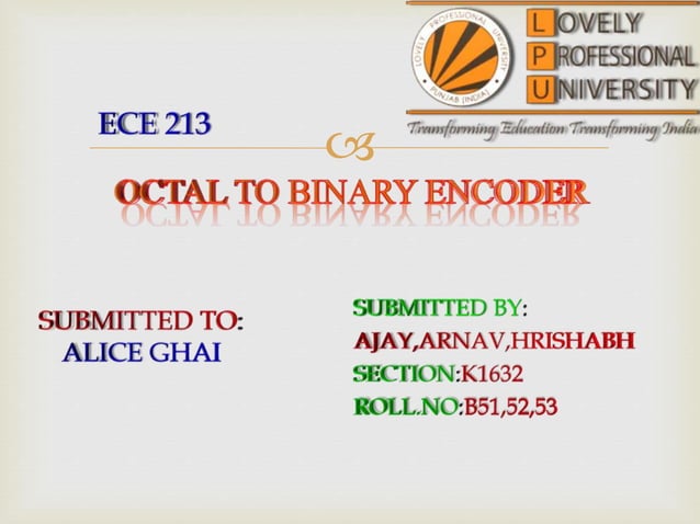 Octal to binary encoder | PPTX