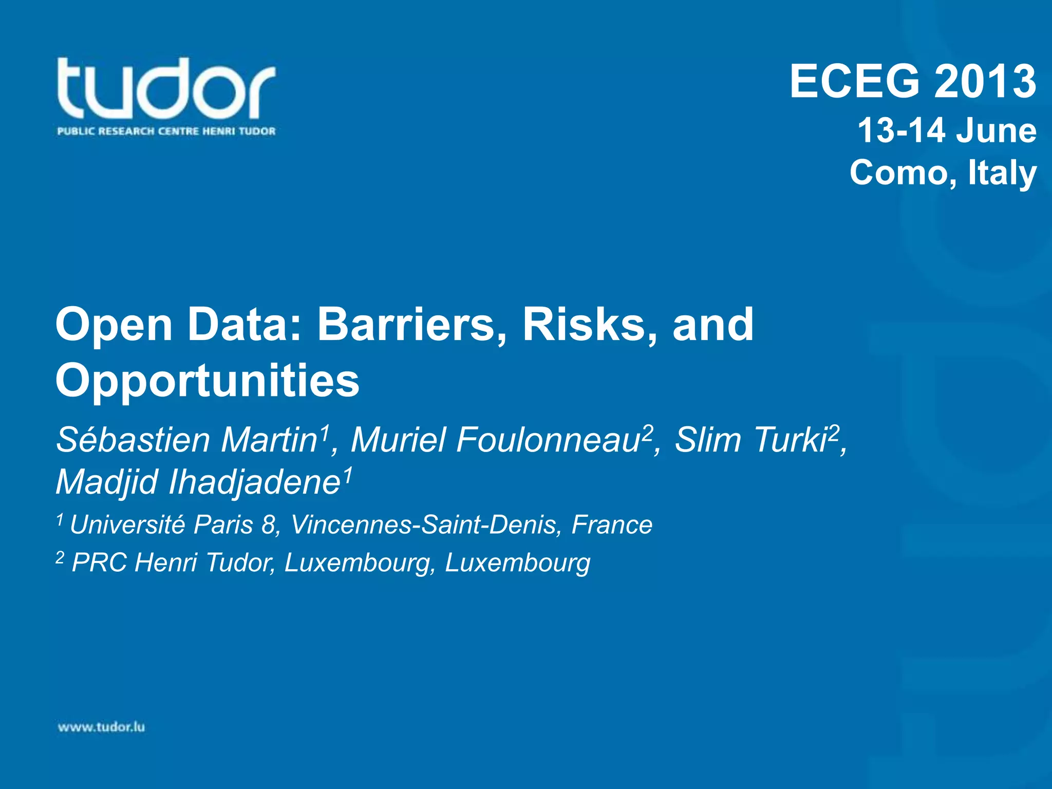 Open Data: Barriers, Risks, and Opportunities | PPTX