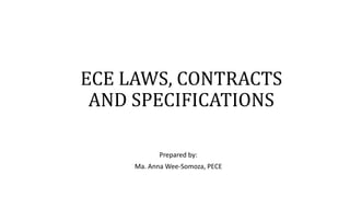 ECE LAWS, CONTRACTS AND SPECIFICATIONS.pptx