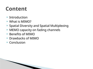 Seminar on multiple input multiple output system | PPT