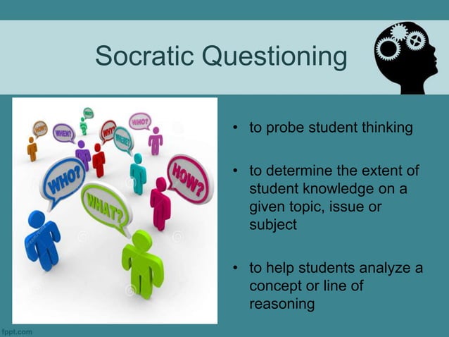 Socratic questioning - Elt 738 | PPTX