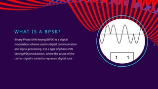 ECEN462 Project Final about bpsk modulation | PPTX