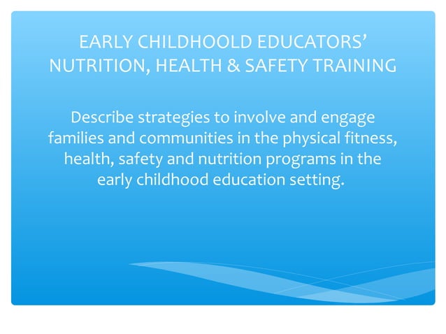 Ece nutrition, health & safety | PPT