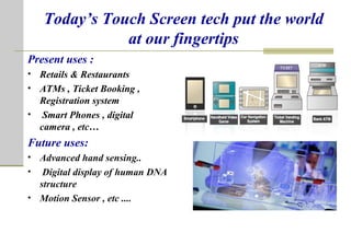 Touch Screen Technology | PPT