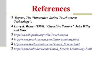 Touch Screen Technology | PPT