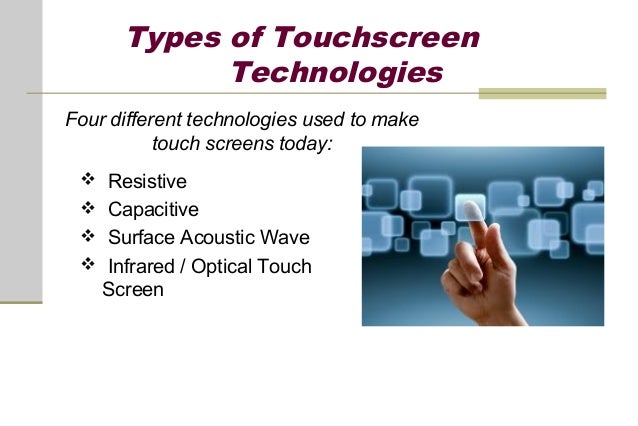 Touch Screen Technology