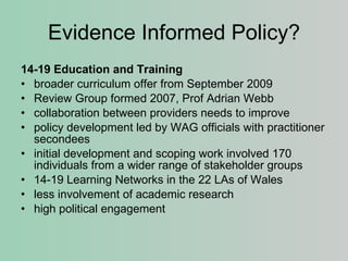 The School Curriculum in Wales and Devolution: Evidence Informed Policy ...