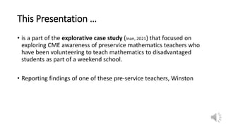 A Mathematics Preservice Teacher's Views of Teaching and Learning ...