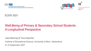 Well-Being of Primary and Secondary School Students: A Longitudinal Perspective | PDF