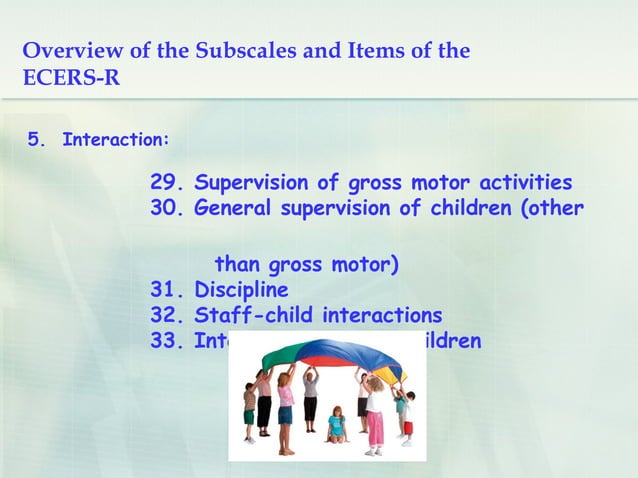 Ecers Overview | PPT | Parenting Babies and Toddlers | Parenting
