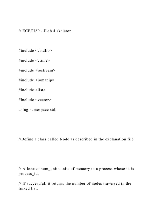 ECET360 - iLab 4 skeleton#include cstdlib#include c.docx | Operating ...