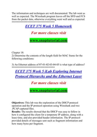 Ecet 375 Enhance teaching / snaptutorial.com