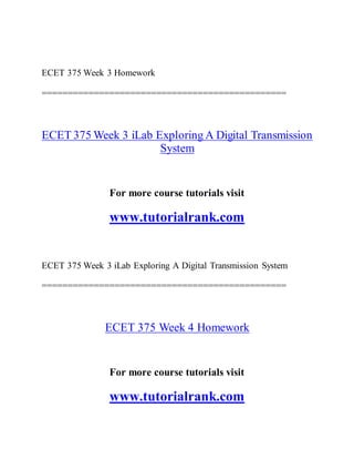 ECET 375 Effective Communication/tutorialrank.com