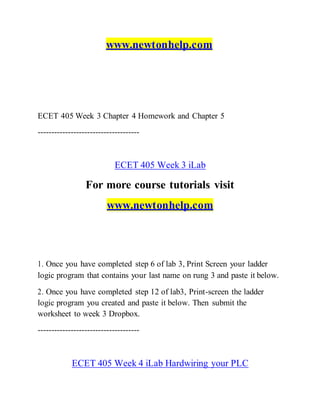 ECET 405 Success Begins/Newtonhelp.com