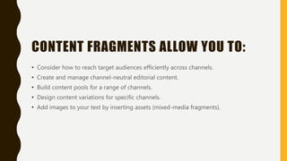 Experience and Content Fragment | PPTX