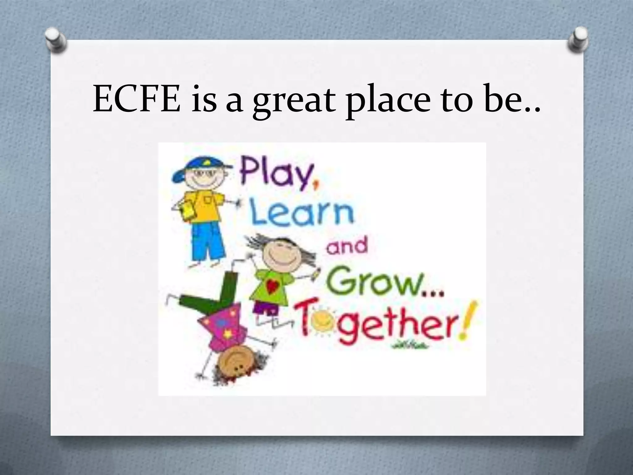 ECFE powerpoint | PPTX
