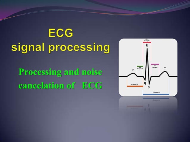 ECG Noise cancelling | PPTX