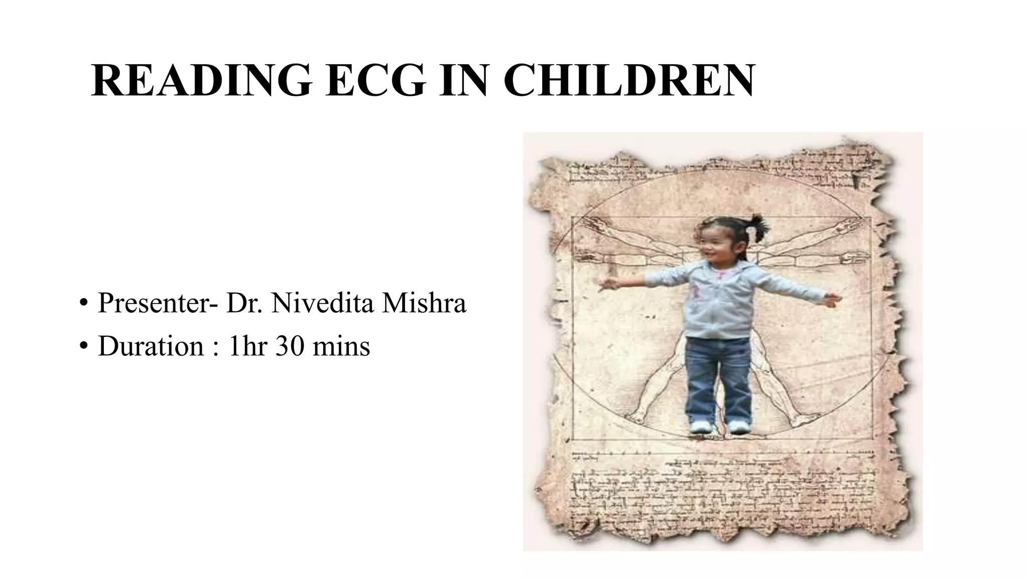 Ecg in children | PPTX