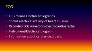 ECG-Electrocardiography | PPT