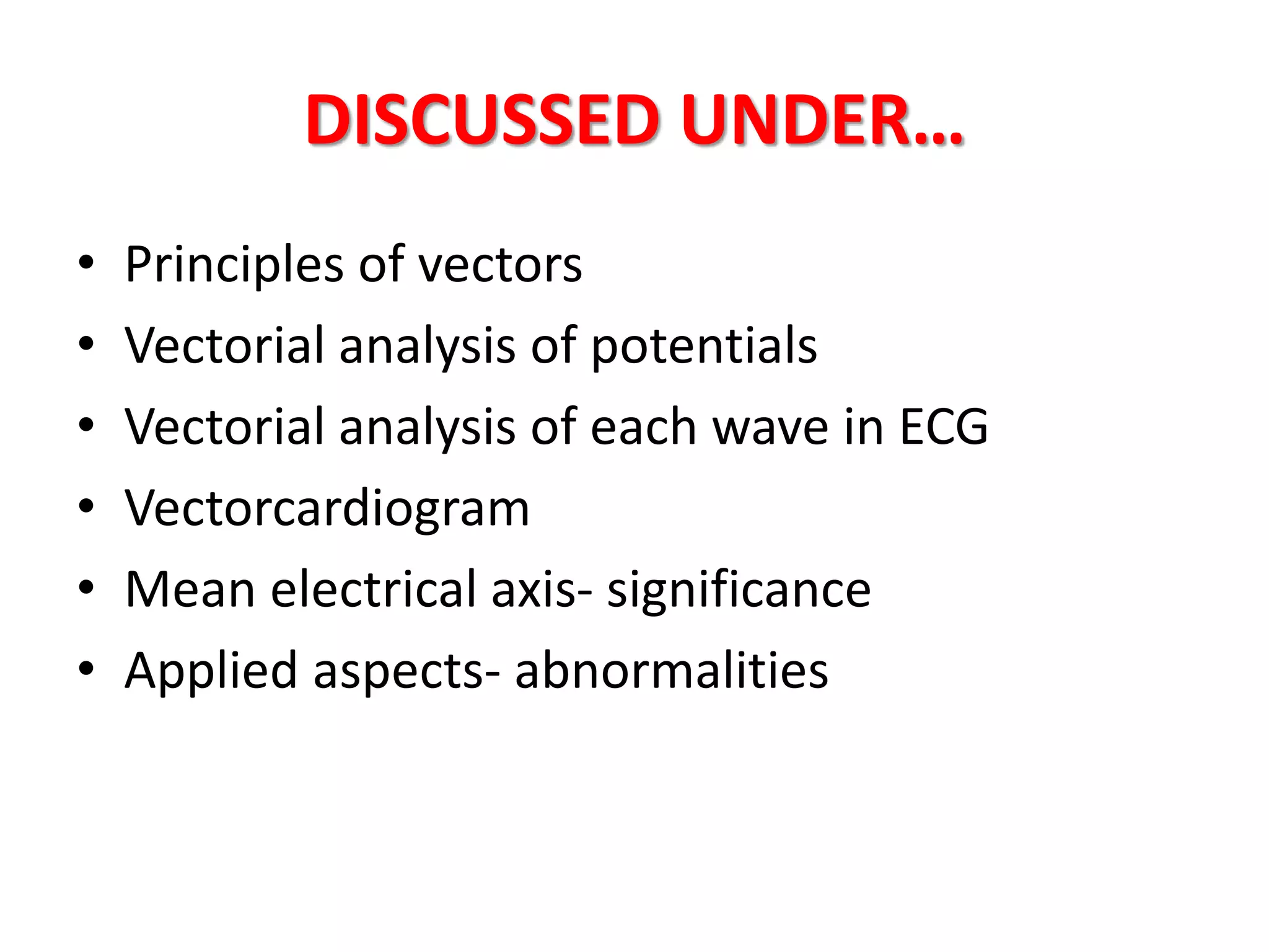 Ecg- Vector Analysis | PPTX