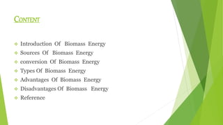 Biomass energy | PPTX