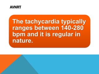 ECG A: AVNRT, AVRT | PPSX