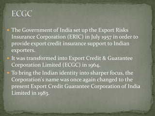 Ecgc & gsp | PPTX | Business Banking & Finance | Business