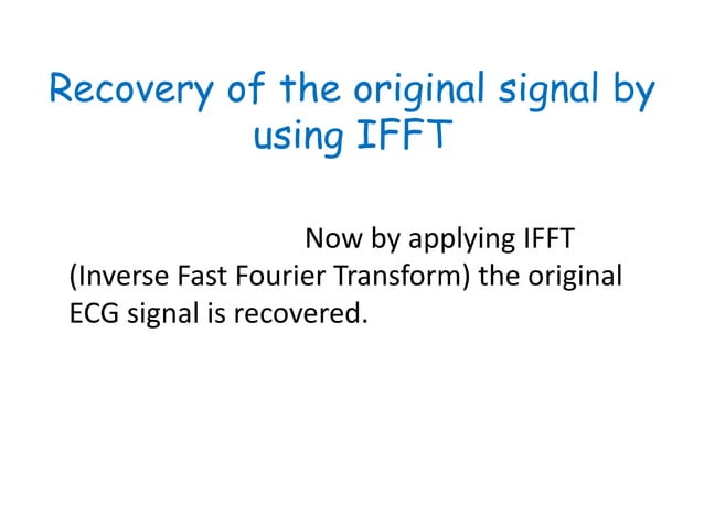 Ecg compression using fft | PPTX | Digital Audio | Computer Software and Applications