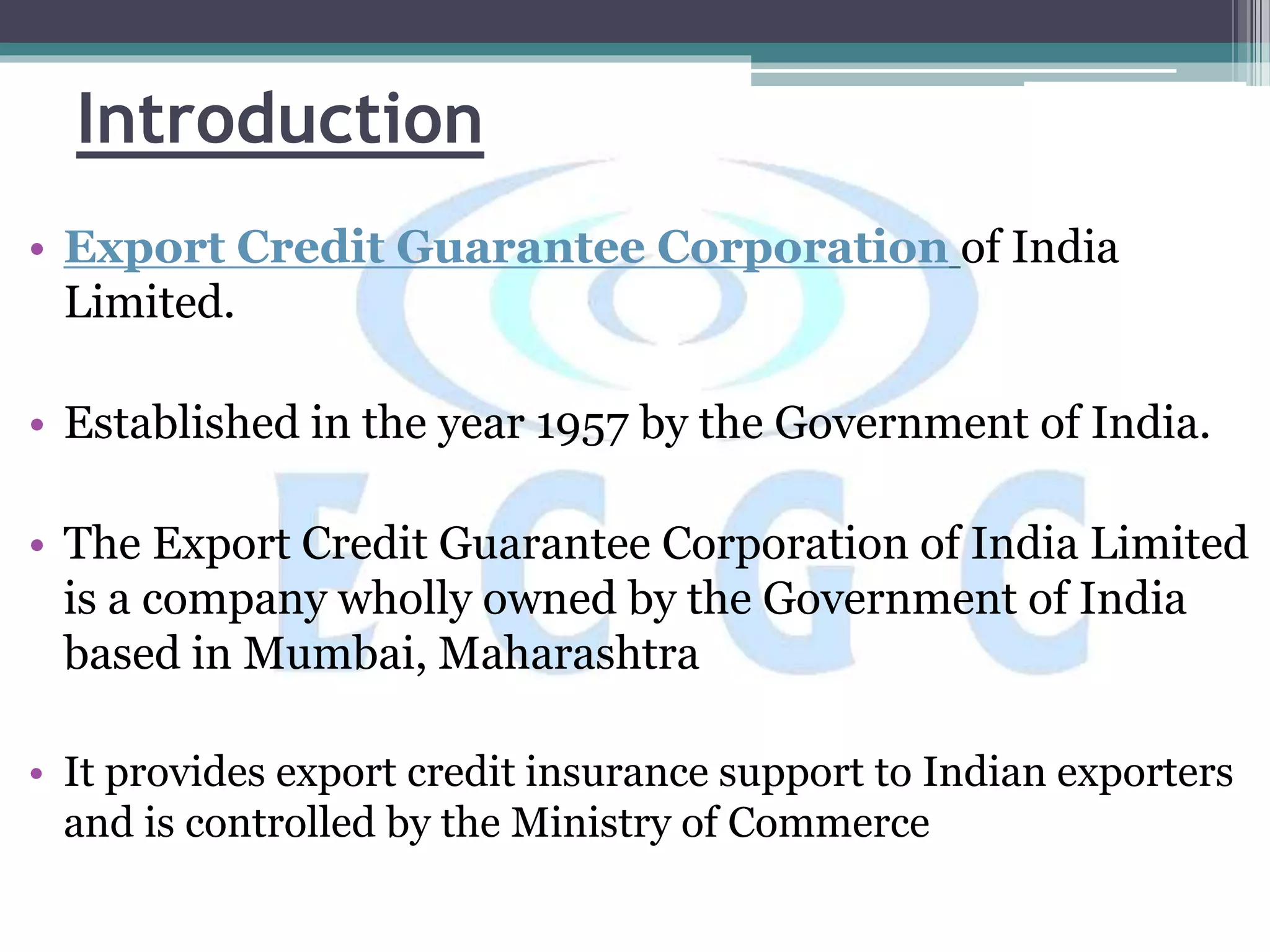ECGC(Export Credit Guarantee Corporation) | PPTX