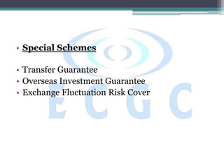 ECGC(Export Credit Guarantee Corporation) | PPTX